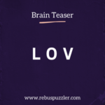 LOV - Brain Teaser with Answer